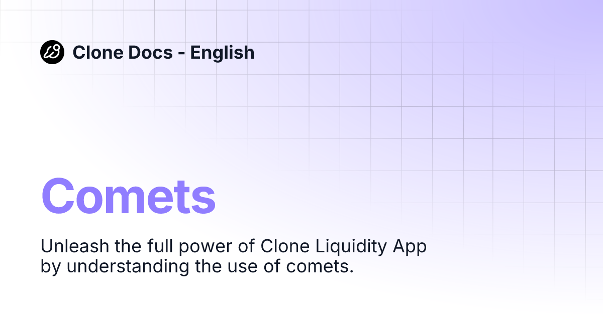 Comets | Clone Docs - English