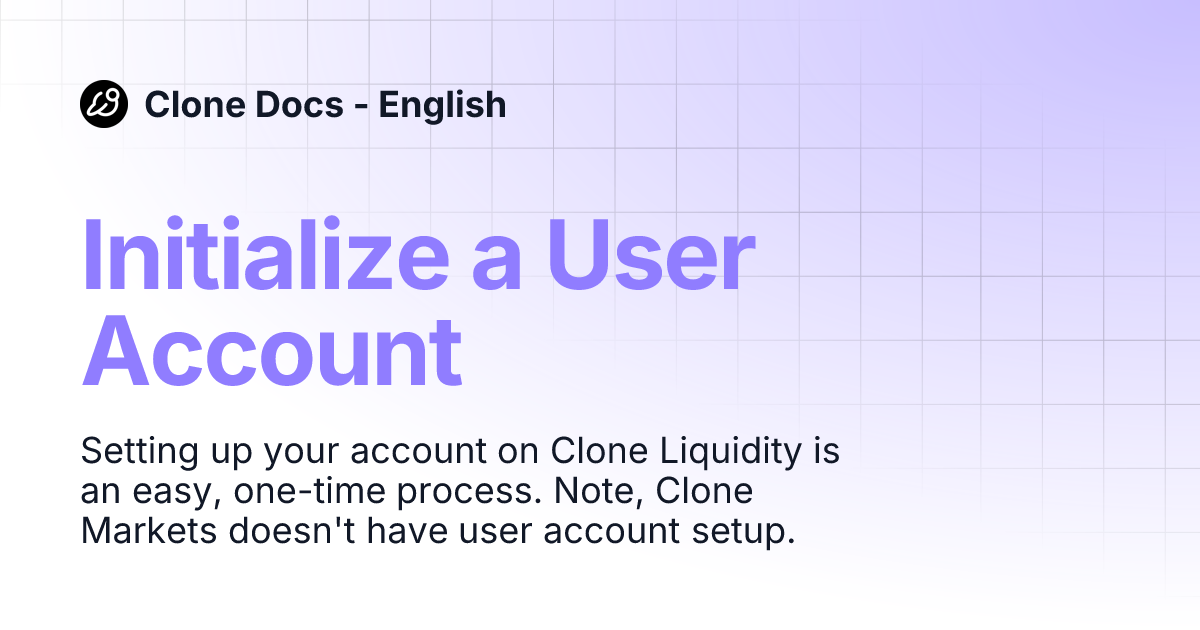 Initialize a User Account | Clone Docs - English